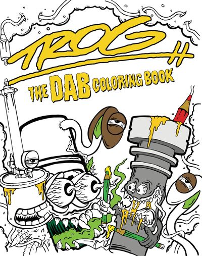 Artist TROG On “The Dab Coloring Book” And The TSA Calling Him A “Drug ...